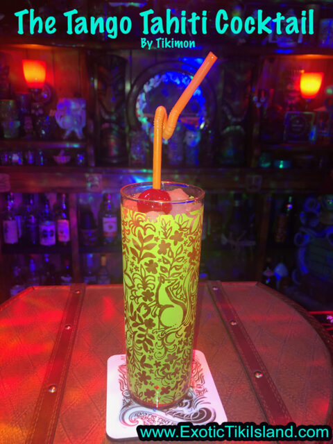 Tango Tahiti Cocktail By Tikimon - Exotic Tiki Island