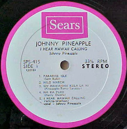Johnny Pineapple – Johnny Pineapple & Co. From Hawaii (Sears Label ...