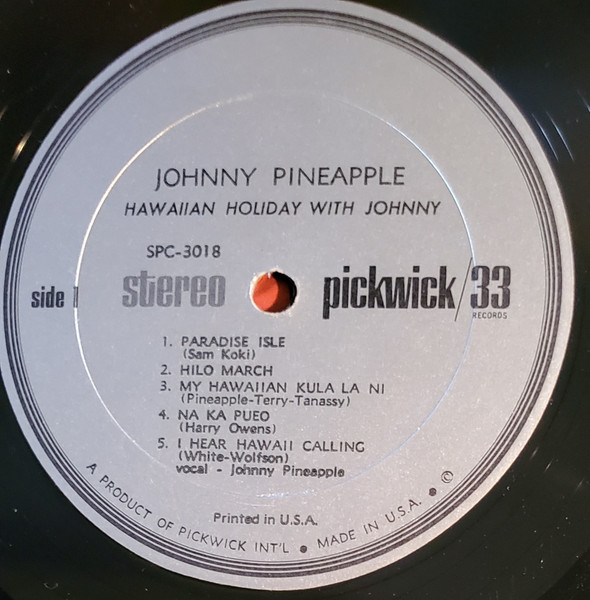 Johnny Pineapple & His Orch. – Hawaiian Holiday With Johnny Pineapple ...